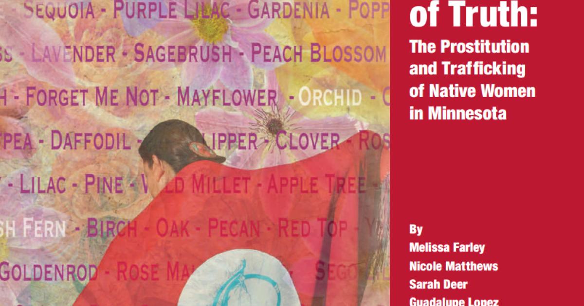 Garden of Truth: The Prostitution and Trafficking of Native Women in ...